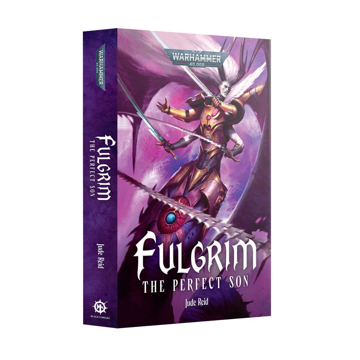 Fulgrim The Perfect Son (PB) — Broadsword Wargaming